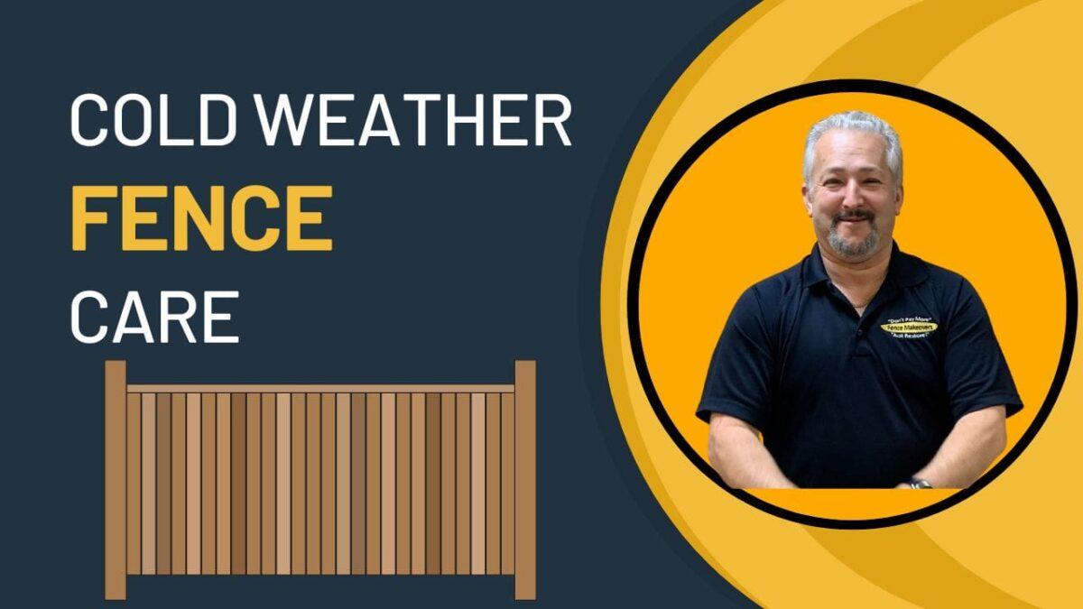 Cold Weather Fence Care - Expert Help to Stain, Repair and Clean ...